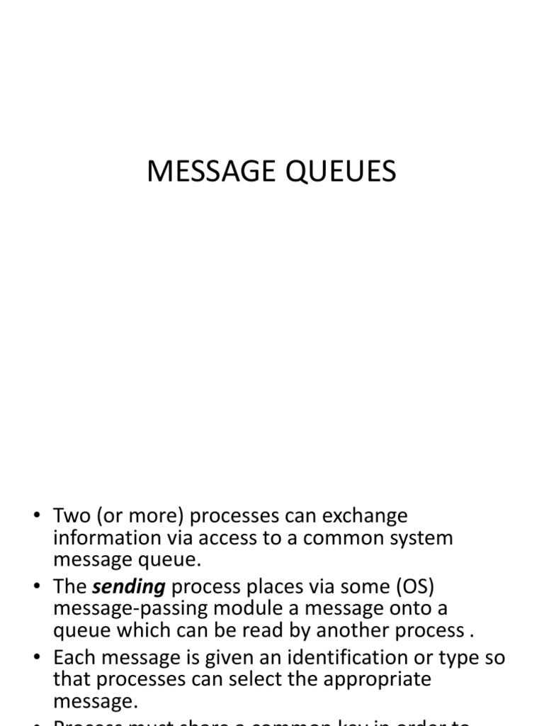 MESSAGE QUEUES: IPC FOR ASYNCHRONOUS PROCESS COMMUNICATION | PDF ... MESSAGE QUEUES: IPC FOR ASYNCHRONOUS PROCESS COMMUNICATION | PDF ...
