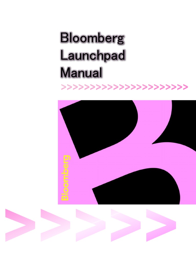Bloomberg Launchpad Guide | PDF | Bloomberg L.P. | Microsoft Excel