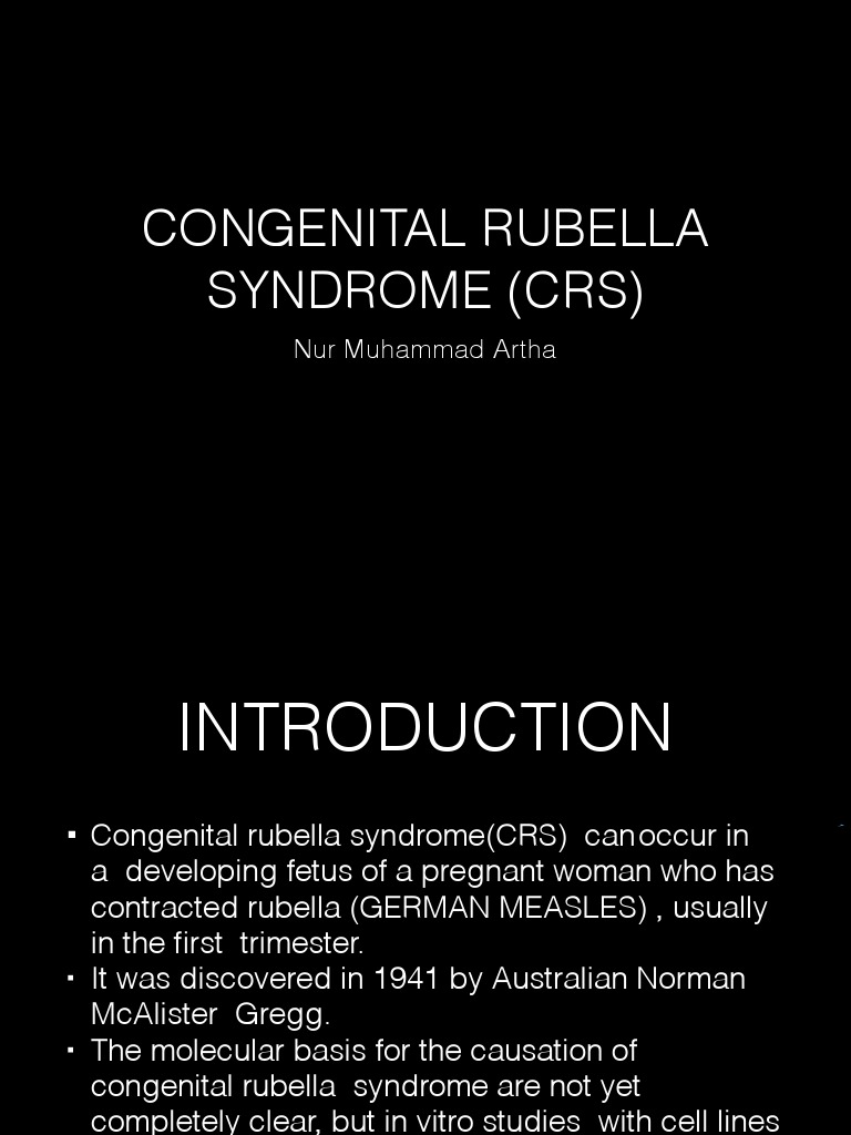 Congenital Rubella Syndrome (CRS) : Nur Muhammad Artha | PDF | Animal ...