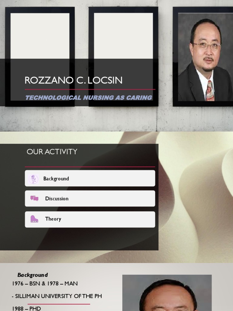 Rozzano C. Locsin: Technological Nursing As Caring | PDF | Nursing | Expert