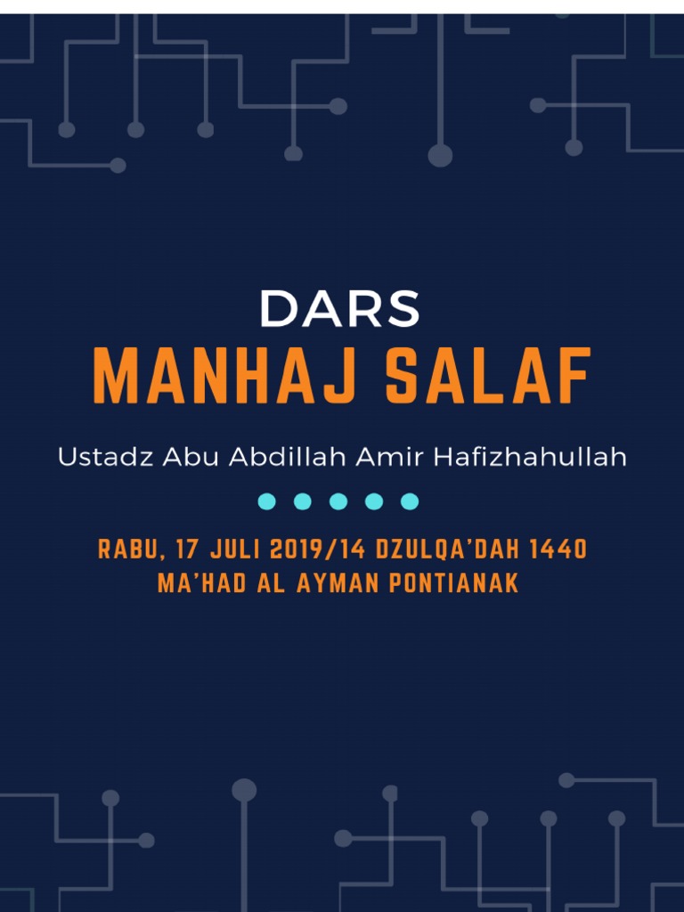 Dars Manhaj (1) Manhaj Salaf - Ustadz Abu Abdillah Amir | PDF