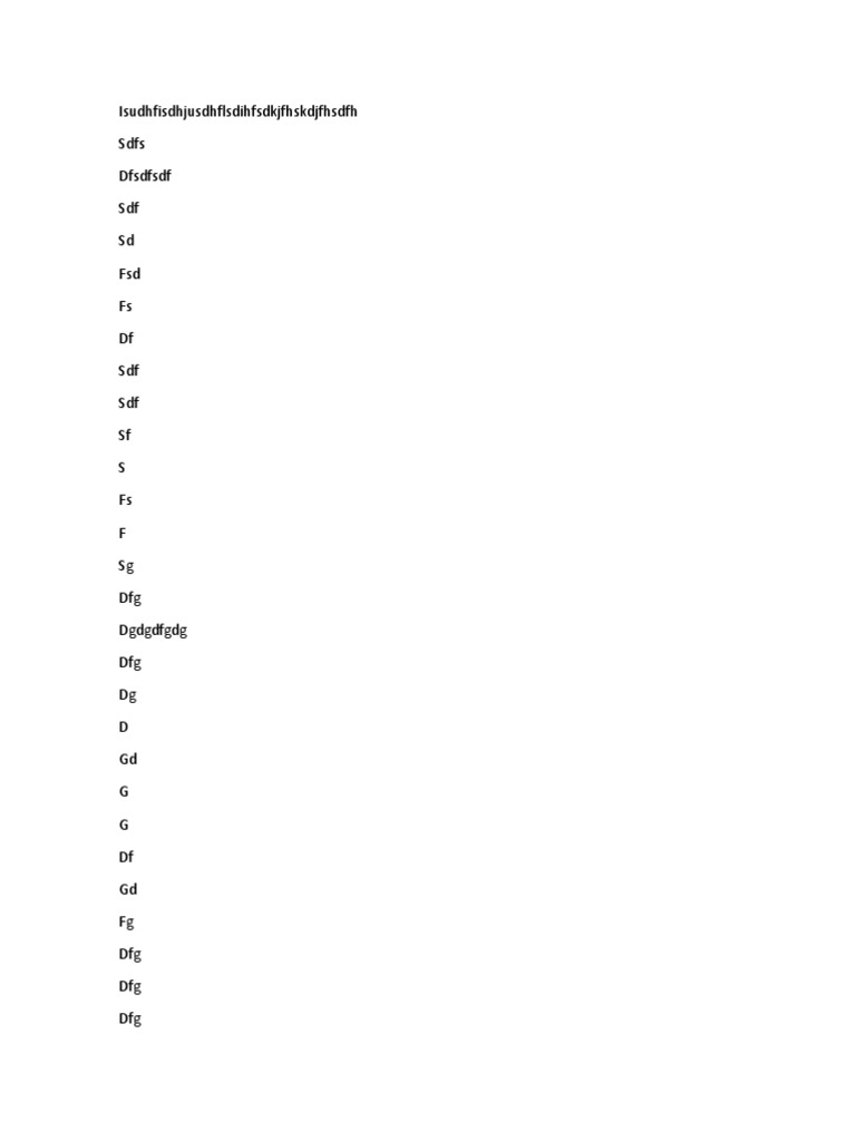 Isudhfisdhjusdhflsdihfsdkjfhskdjfhsdfh Sdfs DFSDFSDF SDF SD FSD Fs DF SDF SDF SF S Fs F SG DFG ...