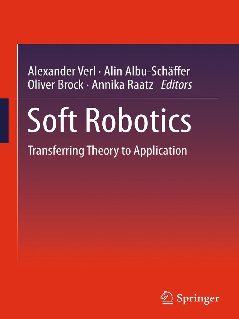 Alexander Verl, Alin Albu-Schaffer, Oliver Brock, Annika Raatz (Eds ...