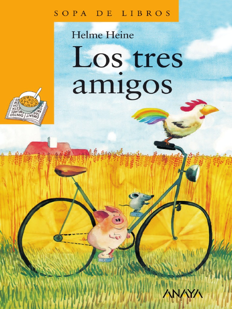 Los Tres Amigos PDF | PDF