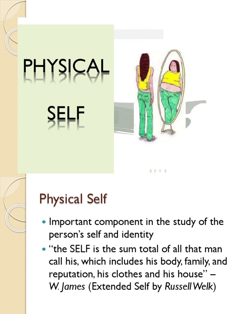 PHYSICAL SELF | Self | Body Image | Free 30-day Trial | Scribd