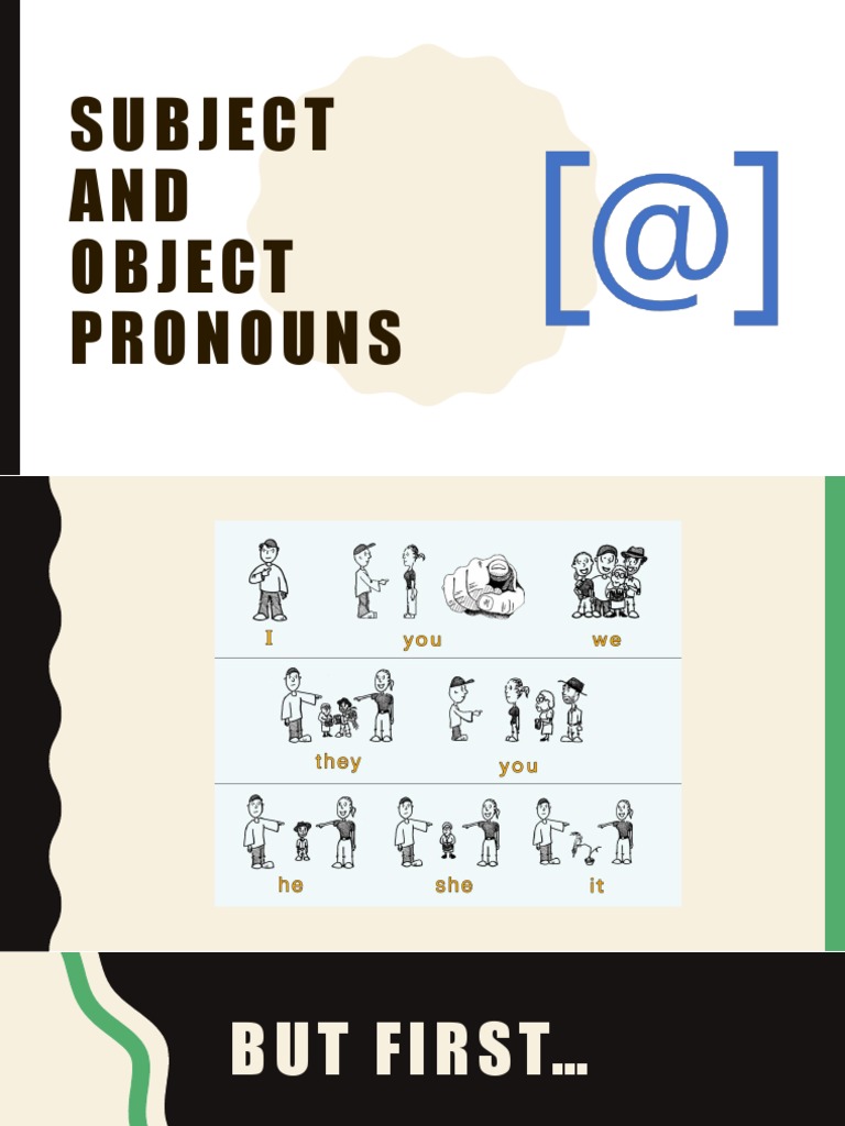 Subject vs Object Pronouns Explained | PDF | Pronoun | Object (Grammar)