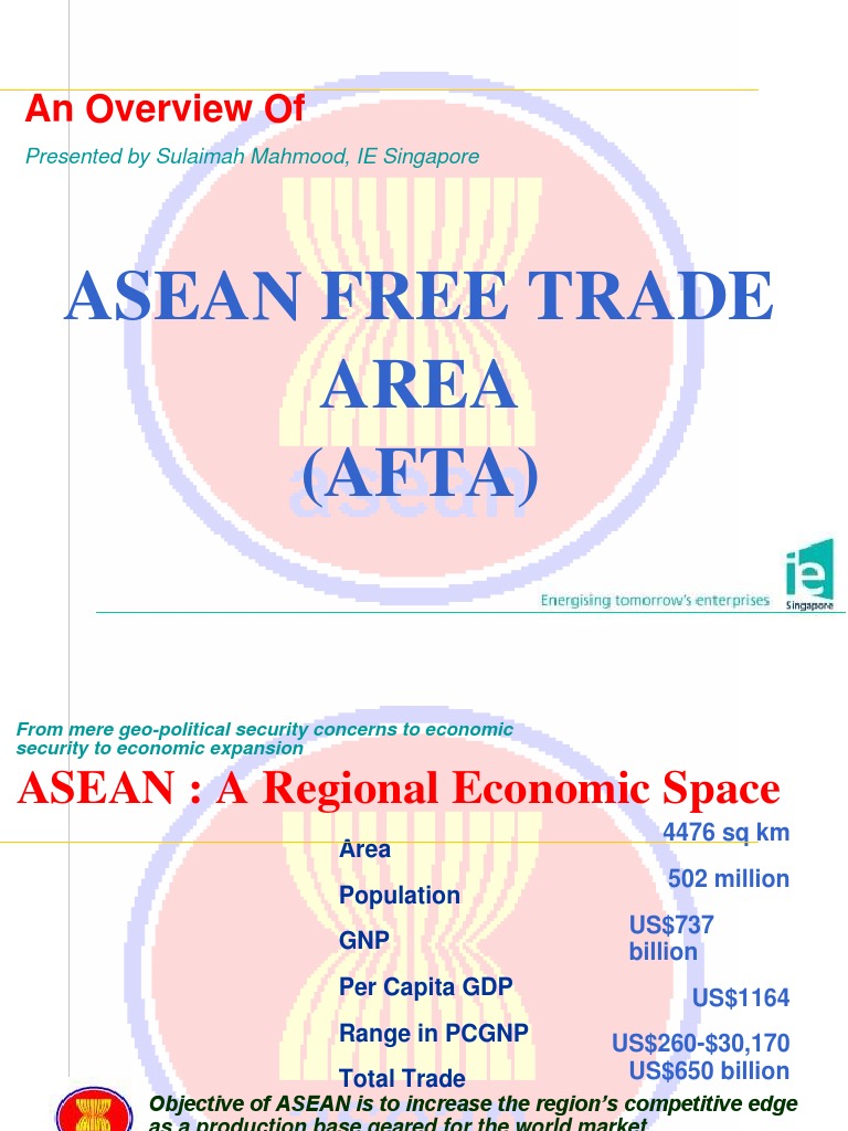 Asean Free Trade Area (AFTA) : An Overview of | PDF | Asean Free Trade ...