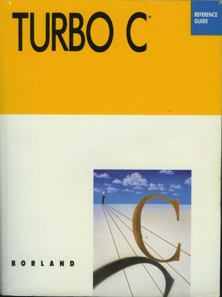 Turbo C Version 2.0 Reference Guide 1988 | PDF | Copyright | Computer ...