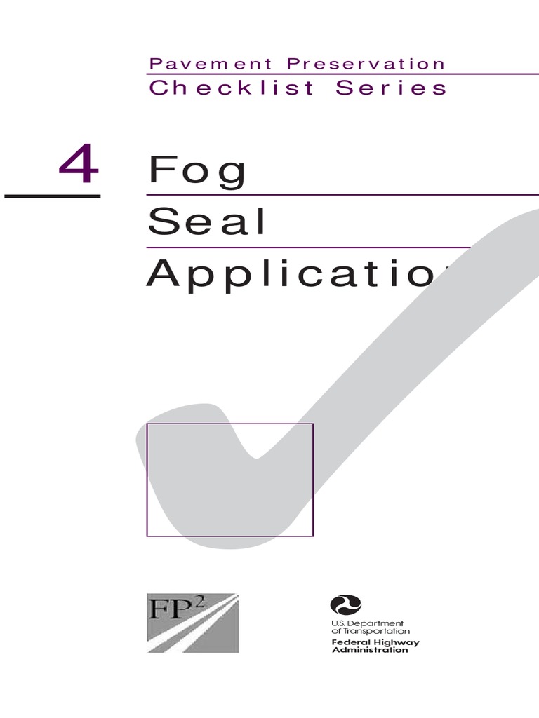 FWHA Fog Seal | PDF | Federal Highway Administration | Road Surface