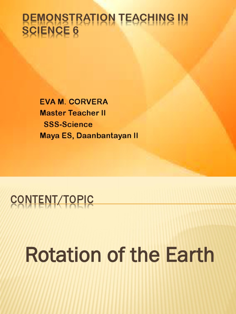Science 6 - Earth's Rotation | PDF | Rotation | Earth