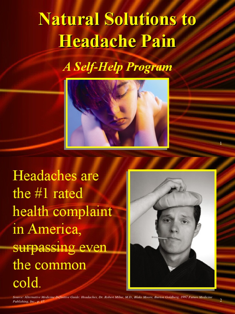 Natural Solutions To Headache Pain | PDF | Headache | Migraine
