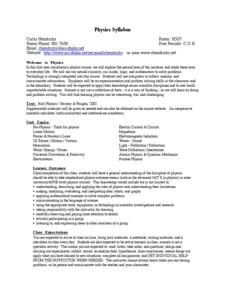 Physics Syllabus: Curtis Hendricks Room: H307 Home Phone: 881 7659 Free ...