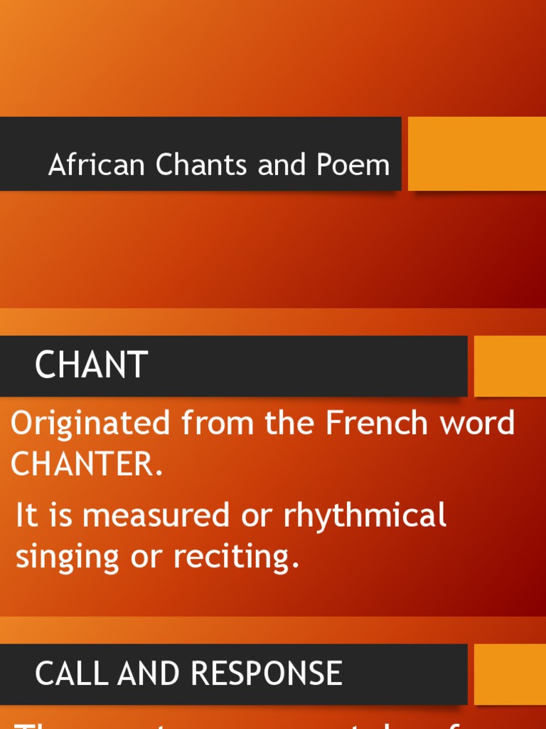 African Chants and Poem