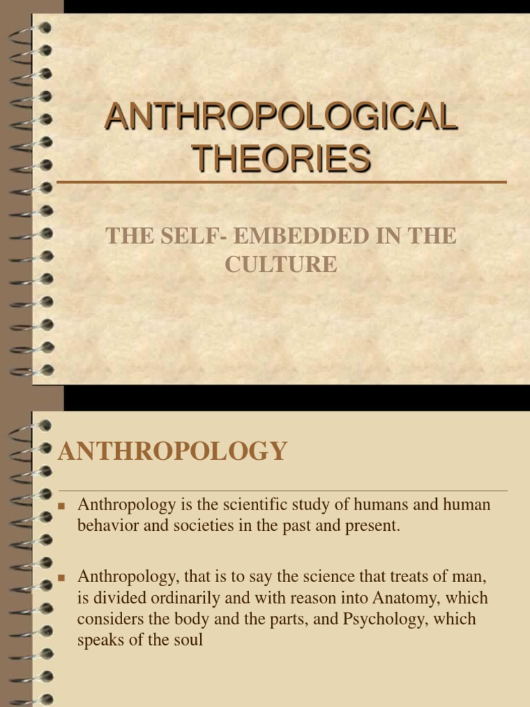 ANTHROPOLOGICAL THEORIES.ppt | Anthropology | Sociocultural Evolution ...