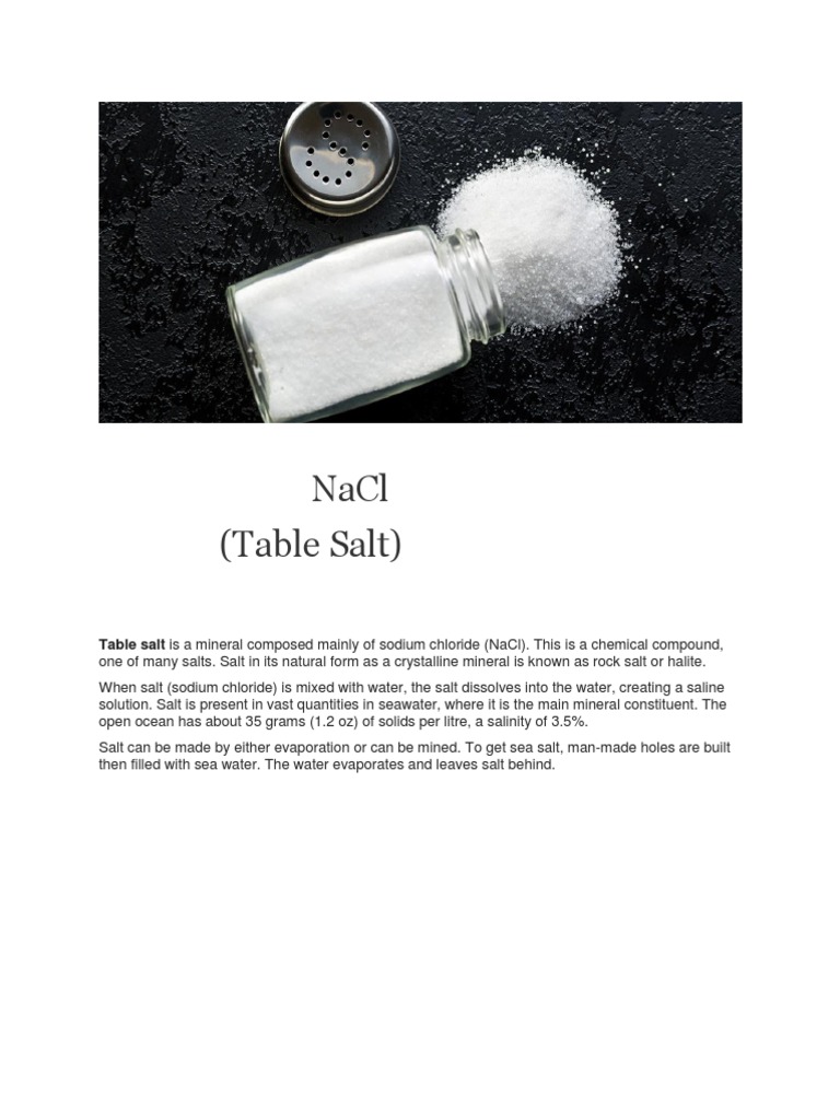 Nacl (Table Salt) : Table Salt Is A Mineral Composed Mainly of Sodium ...