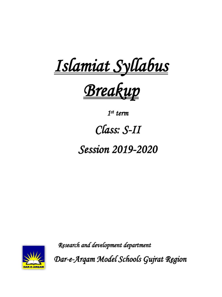 Islamiat Syllabus Breakup: Class: S-II Session 2019-2020 | PDF | Islamic Texts | Monotheism