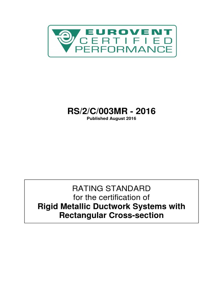 RS/2/C/003MR - 2016: Rigid Metallic Ductwork Systems With Rectangular ...