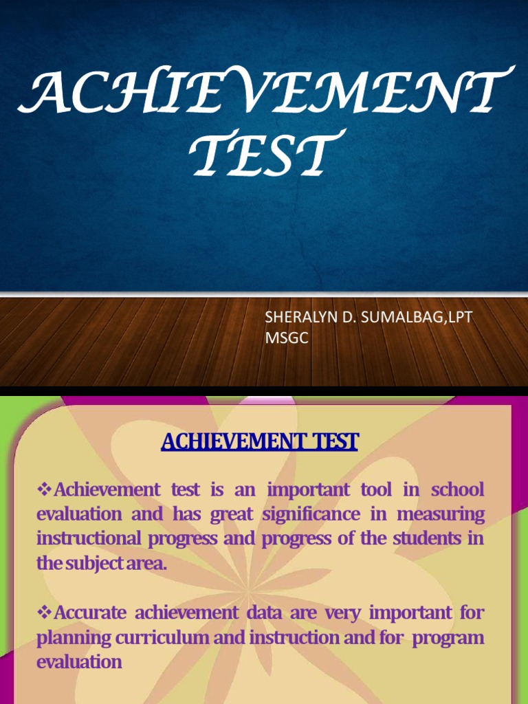 Achievement Test: Sheralyn D. Sumalbag, LPT MSGC | PDF | Standardized ...