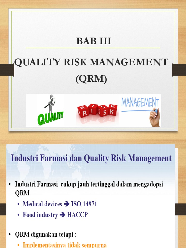 Bab Iii Quality Risk Management (QRM) | PDF