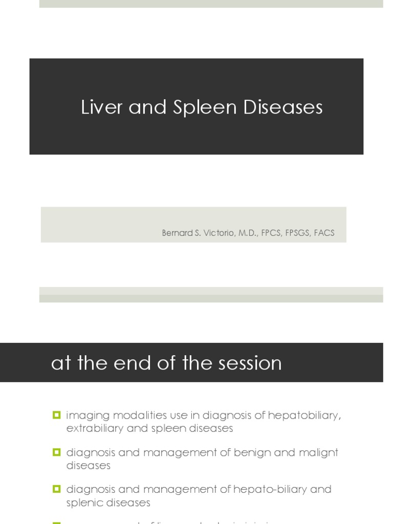 Liver and Spleen Diseases: Bernard S. Victorio, M.D., FPCS, FPSGS, FACS ...