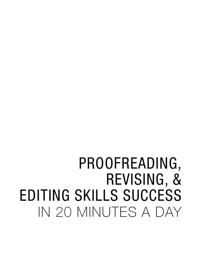 Proofreading Revising Editing Skills Success | Download Free PDF ...