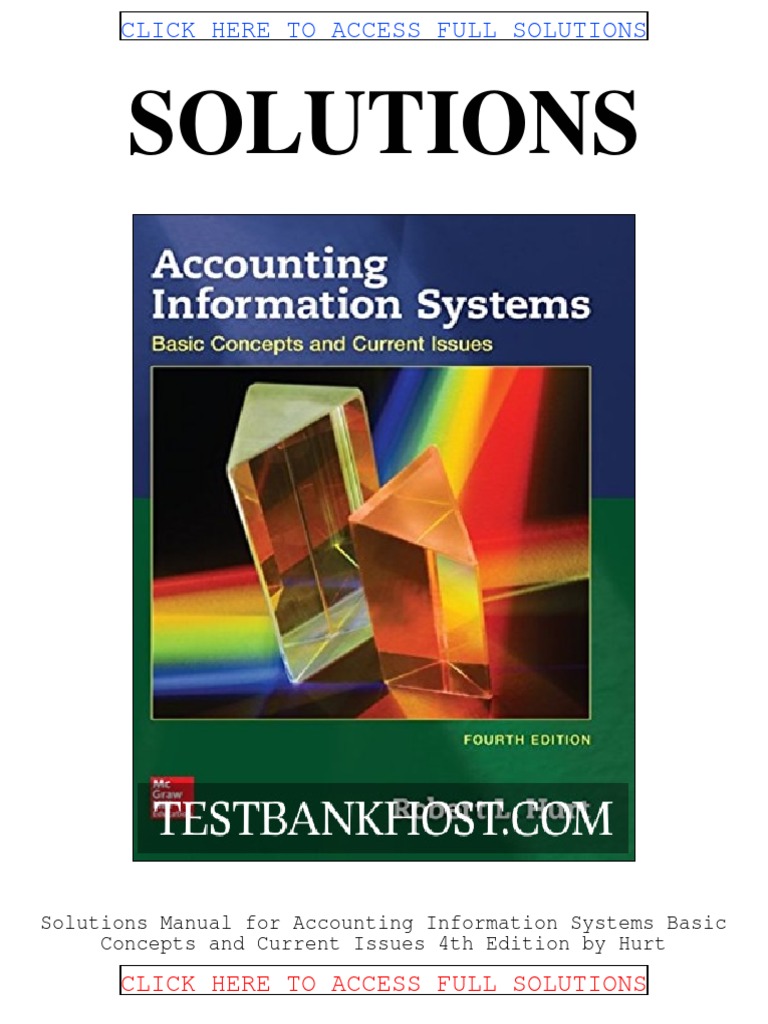 Solution For Accounting Information Systems Basic Concepts And Current Issues 4th Edition Pdf