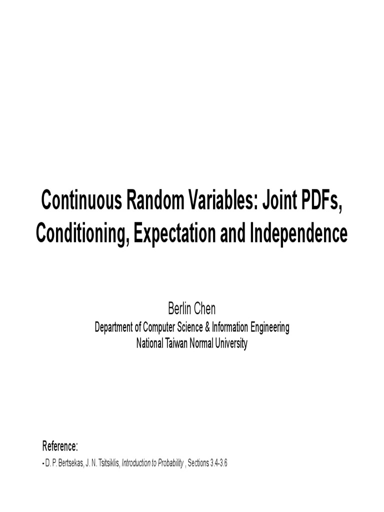 Continuous Random Variables: Joint PDFS, Conditioning, Expectation and Independence | PDF ...