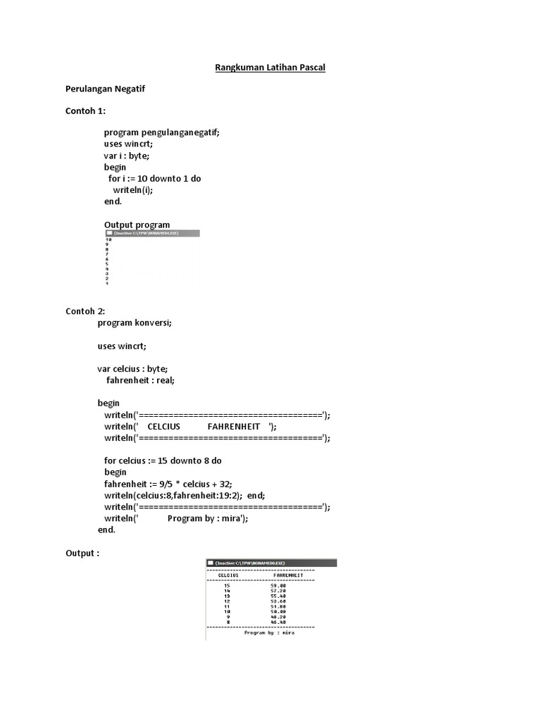 Looping and Conditional Structures in Pascal: Examples of Negative Looping, IF-THEN-ELSE ...