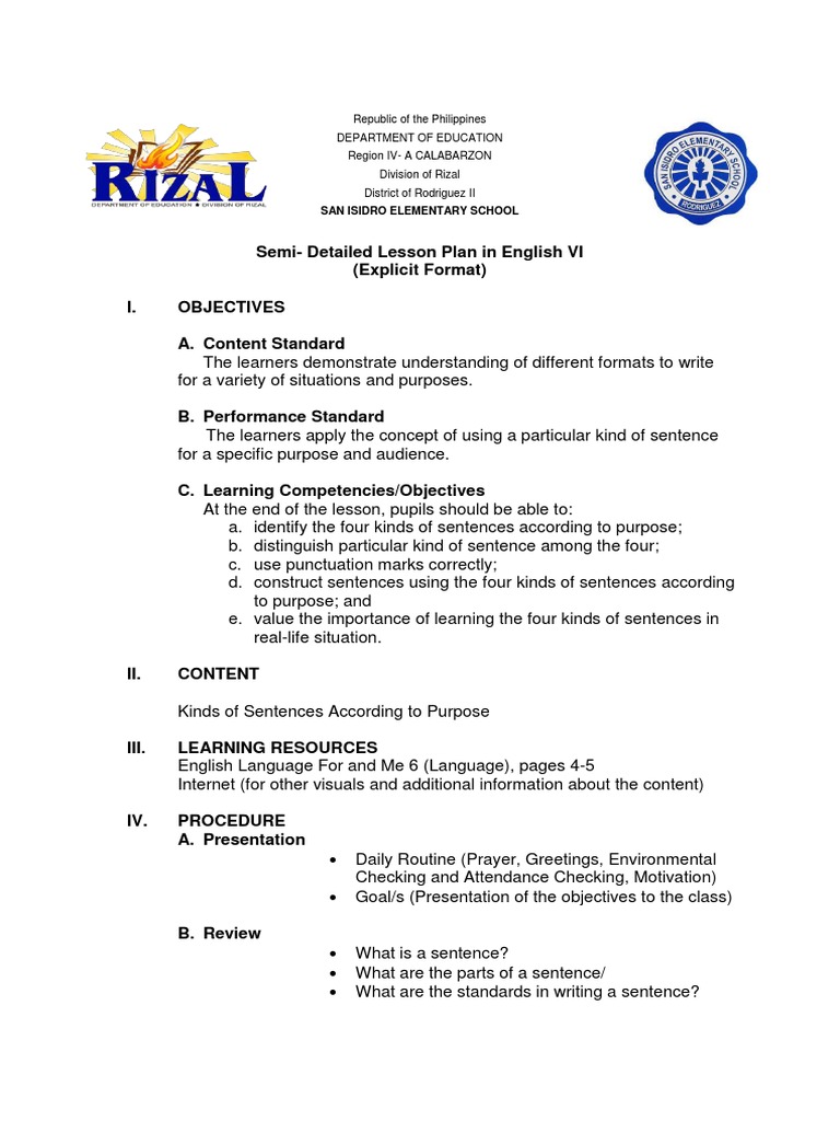 Semi-Detailed Lesson Plan in English VI (Explicit Format) I. Objectives ...