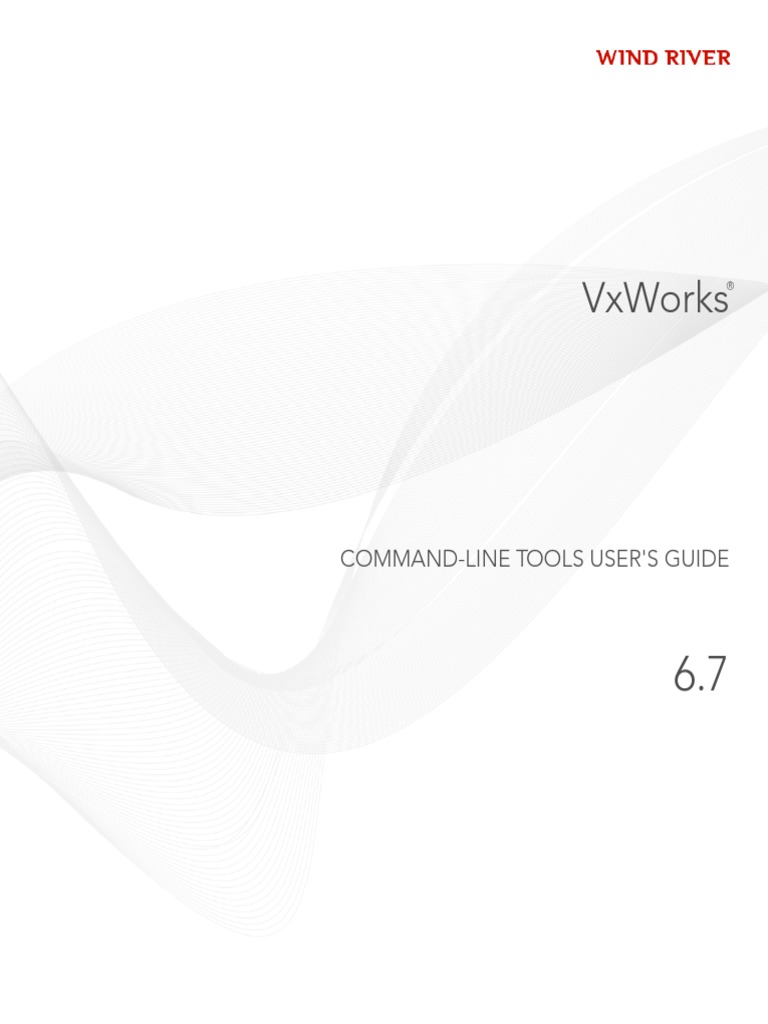 Vxworks: Command-Line Tools User'S Guide | PDF | Command Line Interface | Integrated Development ...