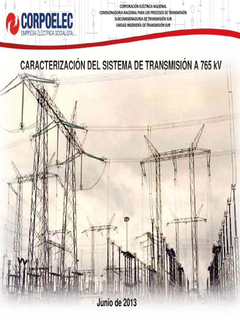 Caracterización Sistema a 765 Kv 23.08.2013 | PDF | Subestacion ...