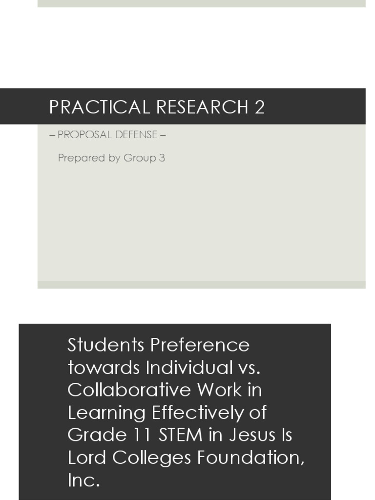 Practical Research 2: - Proposal Defense - Prepared by Group 3 | PDF ...
