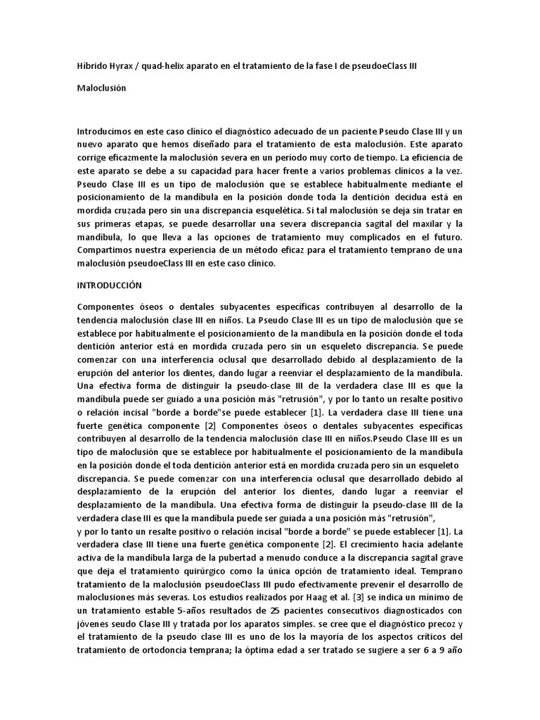 Hyrax / quad-helix hybrid apparatus for early treatment of pseudo Class ...