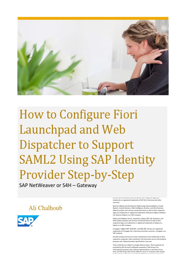 How To Configure Fiori Launchpad and Web Dispatcher To Support SAML2 Using SAP Identity Provider ...