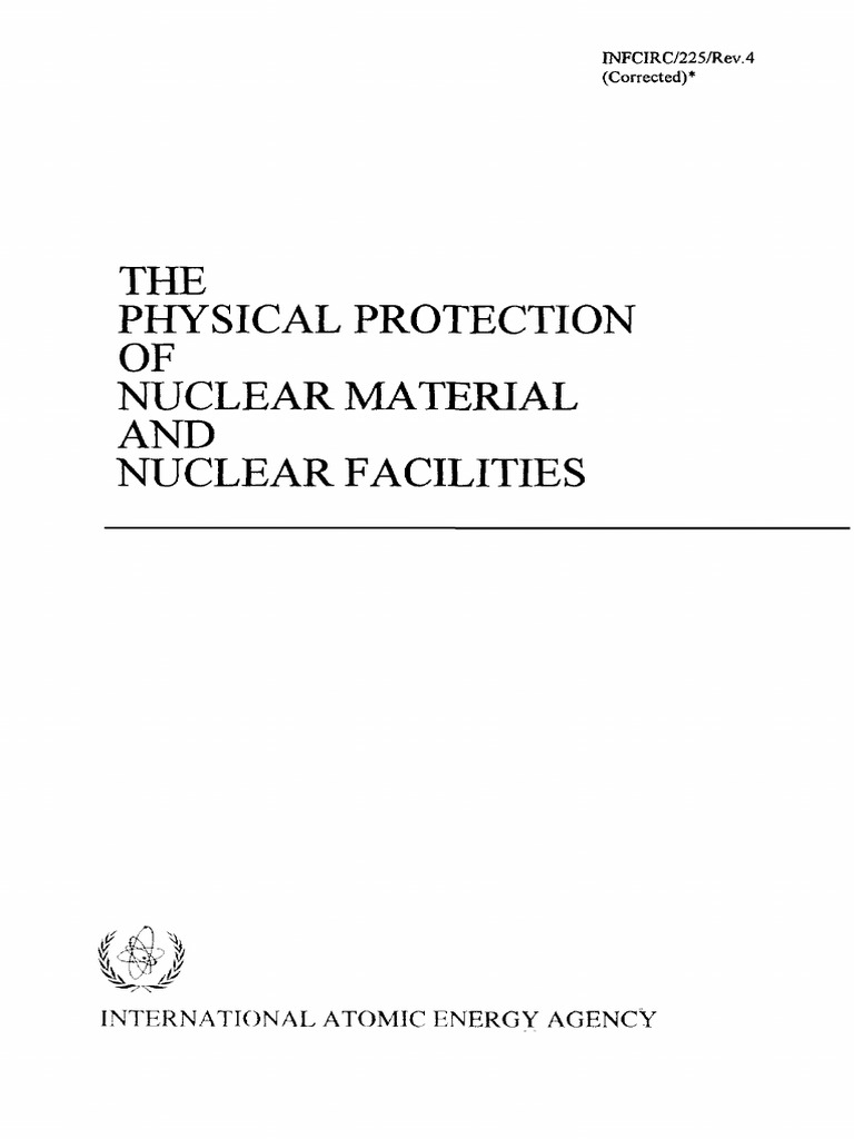THE Physical Protection OF Nuclear Material AND Nuclear Facilities ...