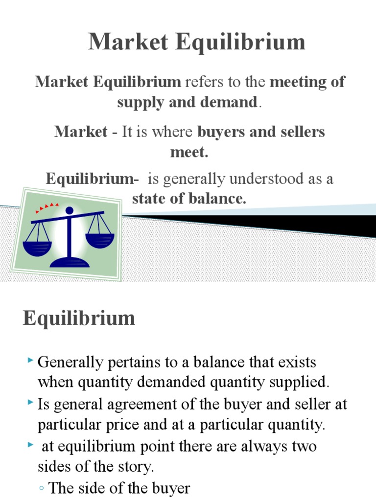 Market Equilibrium-1 | PDF | Economic Equilibrium | Supply And Demand