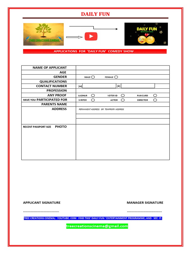 Applications For Daily Fun' Comedy Show....................