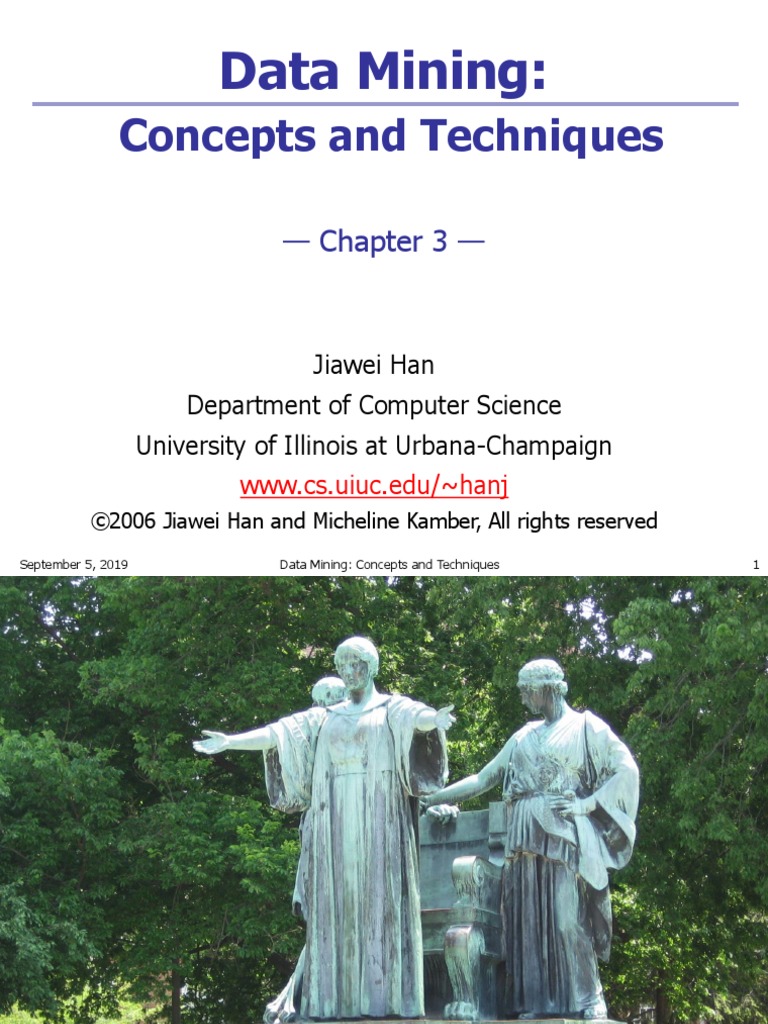 Concepts and Techniques: Data Mining | PDF | Data Warehouse | Databases