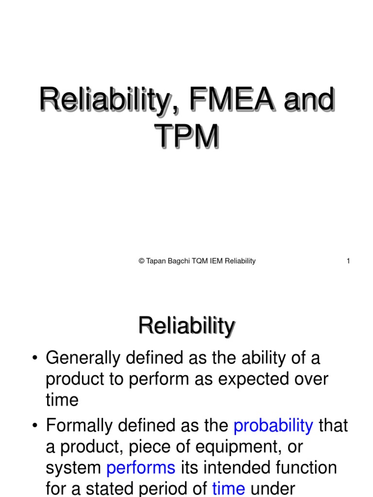 TQM IEM Lecture Reliability FMEA TPM | PDF | Reliability Engineering | Systems Theory