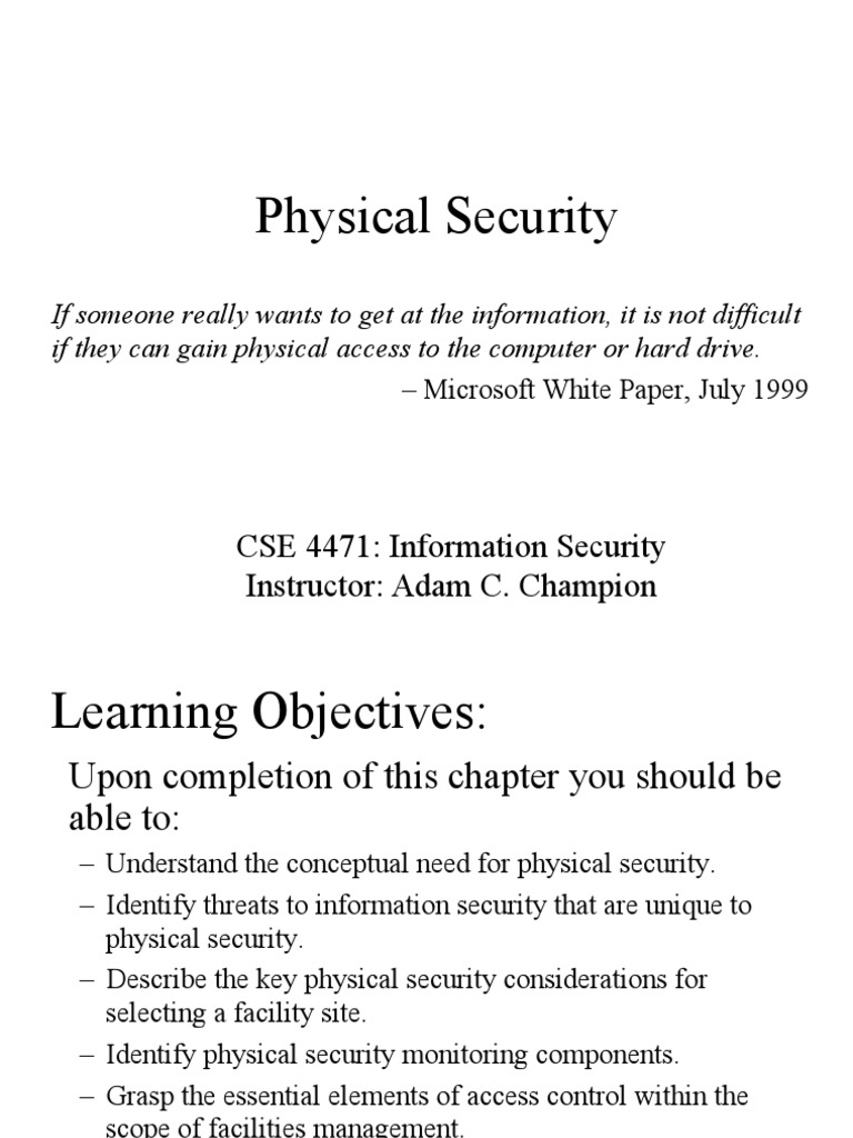Physical Security: CSE 4471: Information Security Instructor: Adam C ...