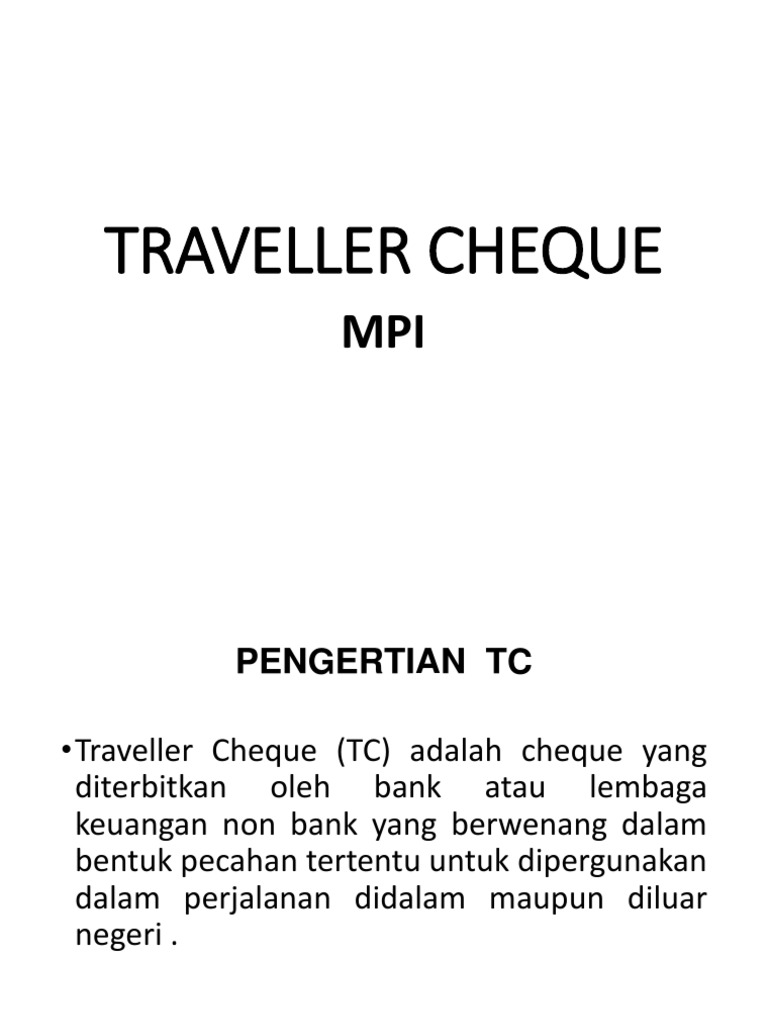 Pengertian dan Manfaat Traveller Cheque | PDF | Pengelolaan Keuangan & Uang