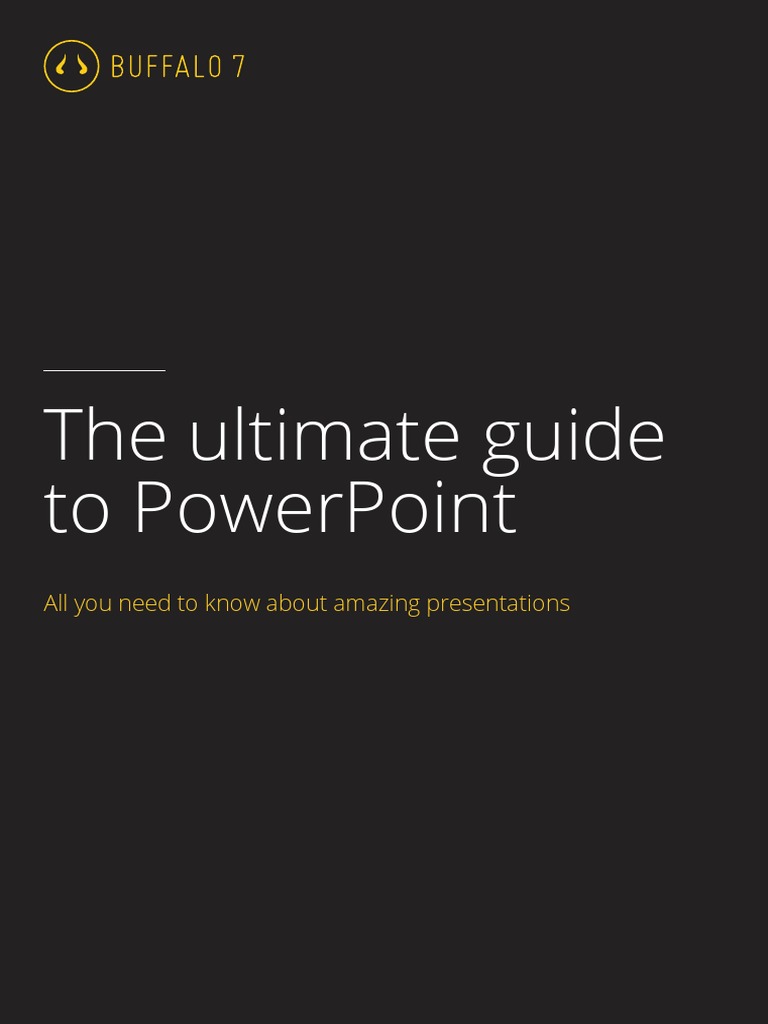 The Ultimate Guide To PowerPoint Presentation | PDF | Serif | Typography
