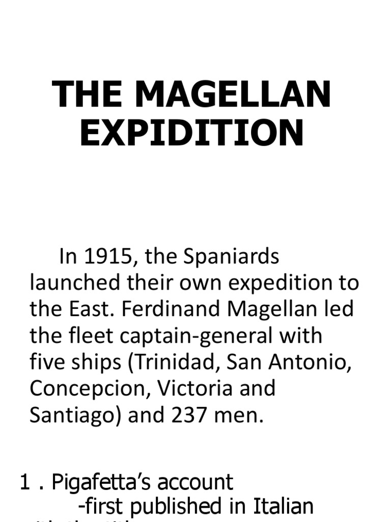 The Magellan Expidition | PDF | Age Of Discovery | Early Modern Period