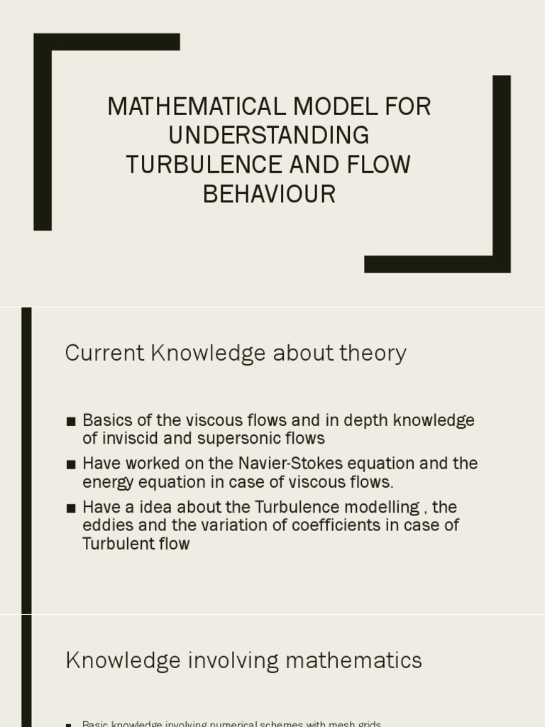 Mathematical Model For Understanding Turbulence and Flow Behaviour | PDF
