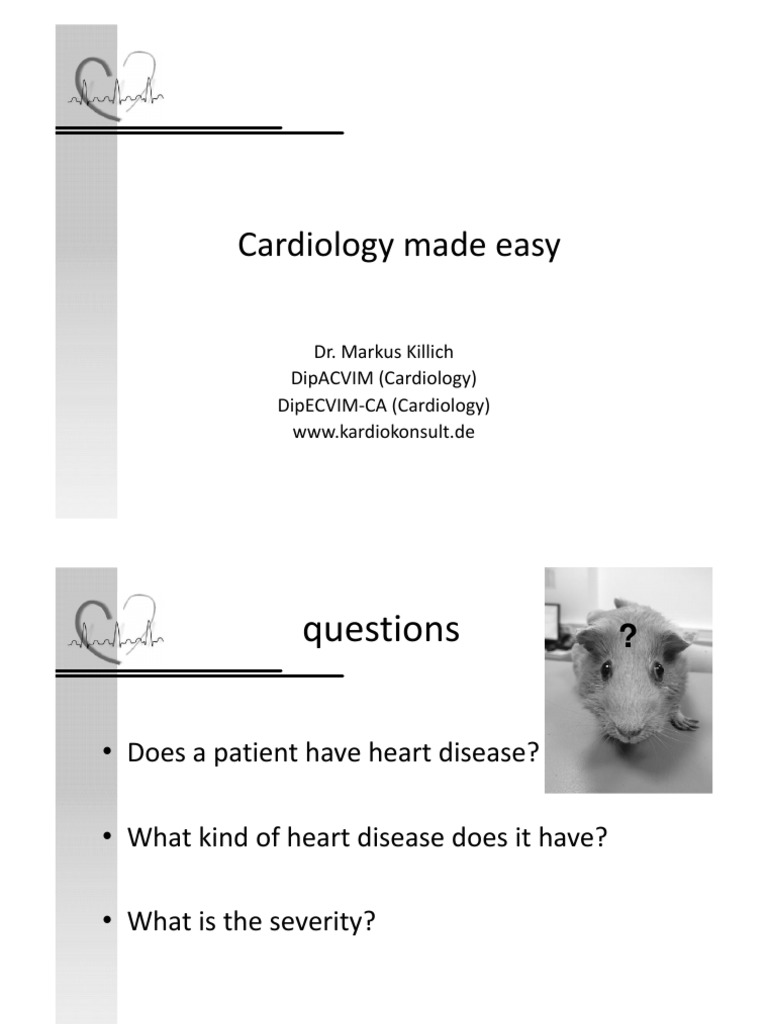 Cardiology Made Easy: Dr. Markus Killich Dipacvim (Cardiology) Dipecvim ...