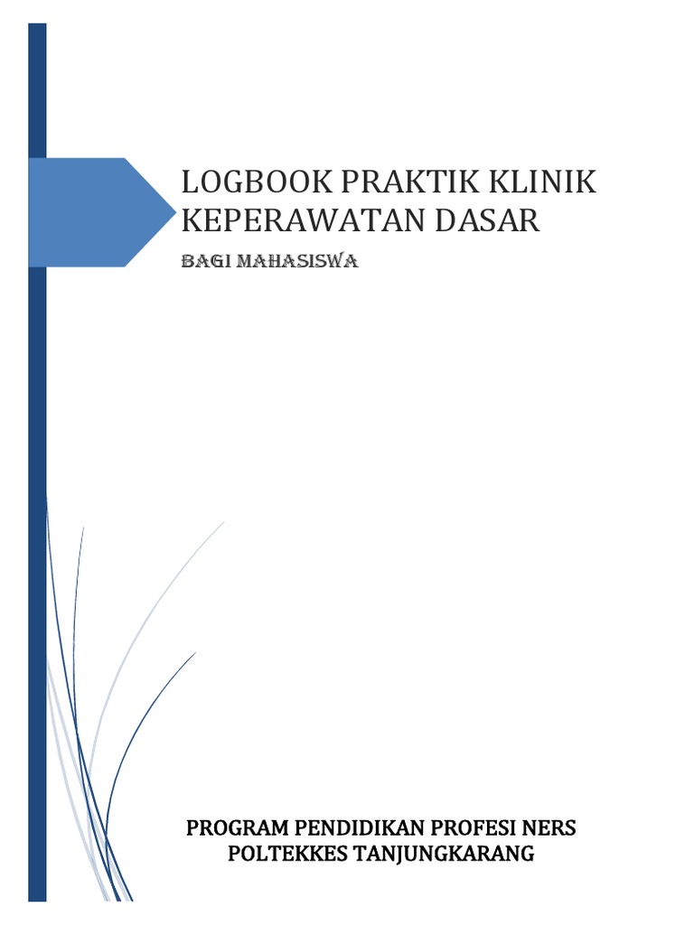 Logbook Praktik Klinik Ners | PDF | Karier & Perkembangan | Kesehatan Holistik
