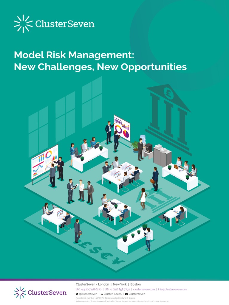 Model Risk Management, New Challenges, New Oportunities (By ...