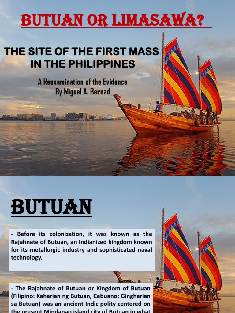 Butuan or Limasawa?: The Site of The First Mass in The Philippines ...