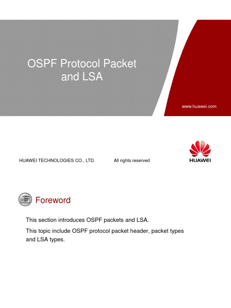 OSPF Protocol Packet and LSA: Huawei Technologies Co., Ltd. All Rights ...