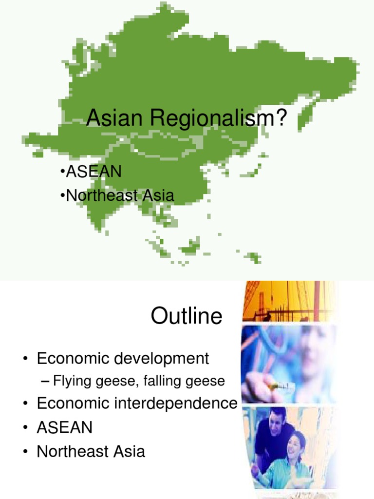 Asian Regionalism?: - Asean - Northeast Asia | PDF | Association Of ...